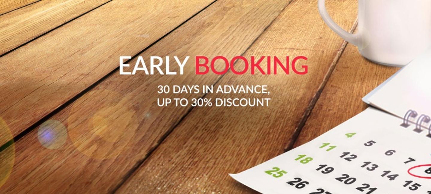 EARLY BOOKING